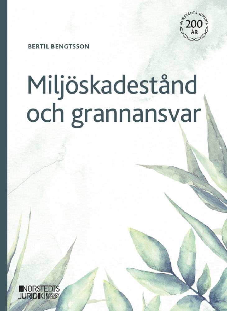 Miljöskadestånd och grannansvar | Svensk Byggtjänst