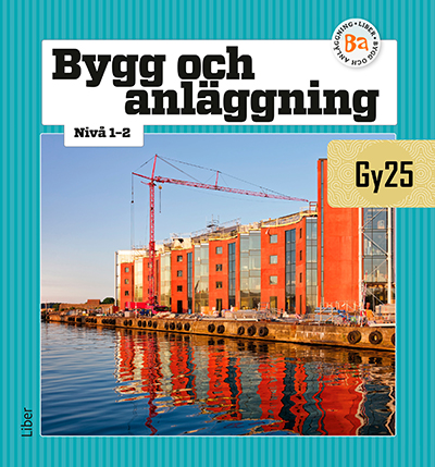 Bygg och anläggning nivå 1-2 | Svensk Byggtjänst